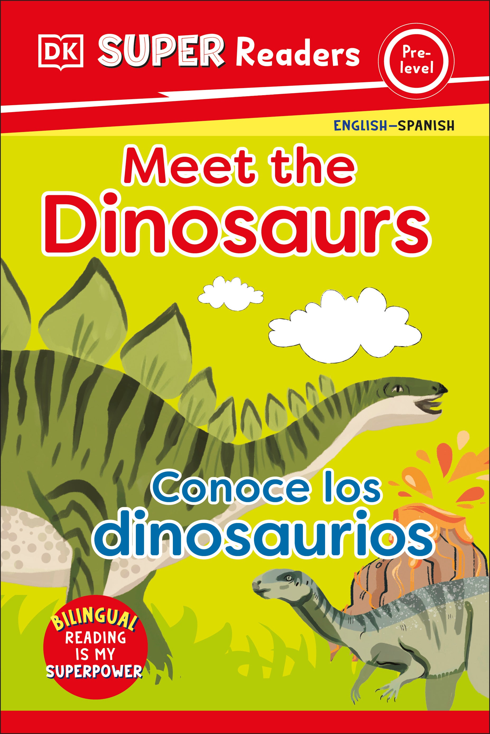 DK Super Readers Pre-Level English-Spanish Bilingual Meet the Dinosaur