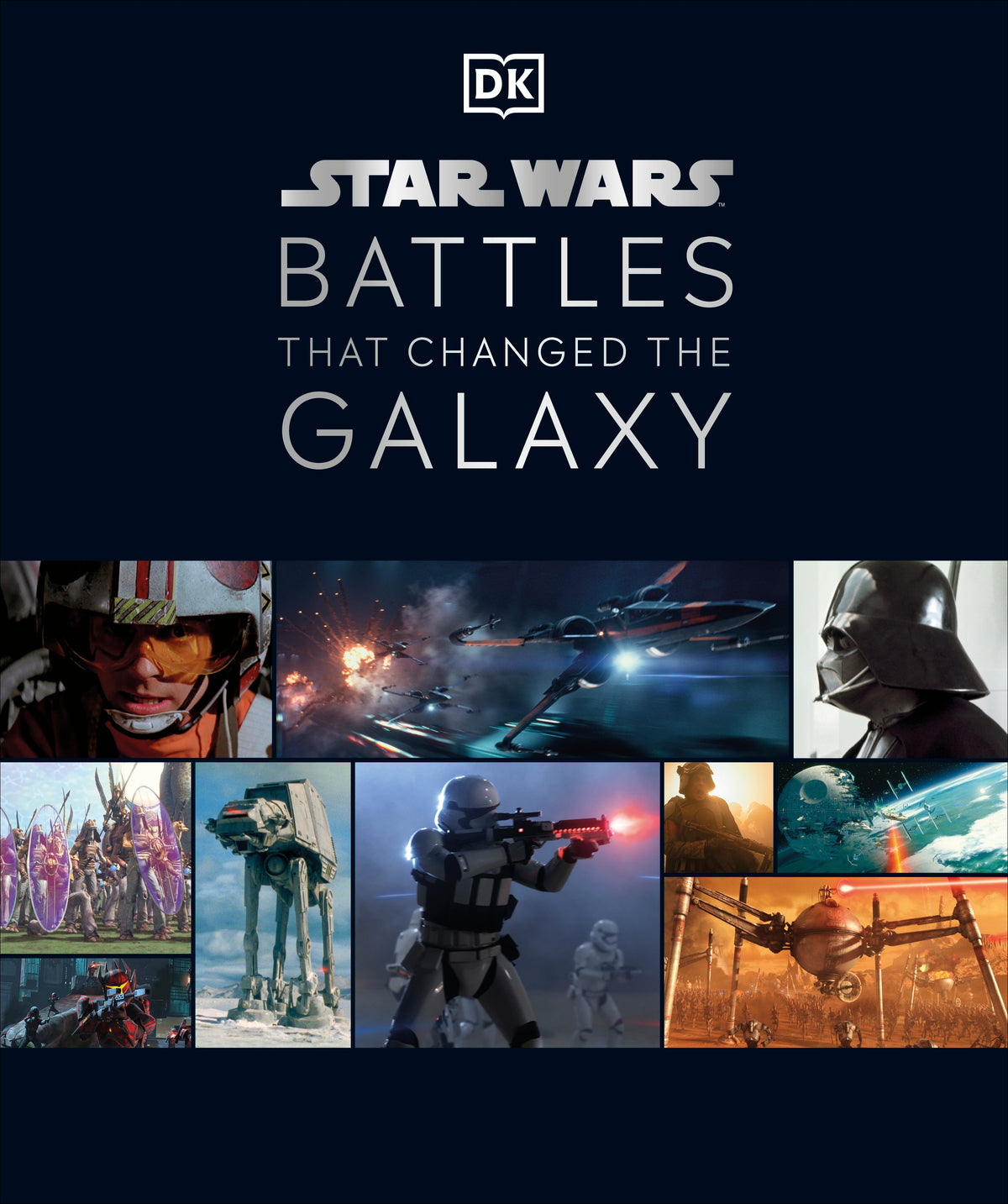 Star Wars Battles That Changed the Galaxy – DK