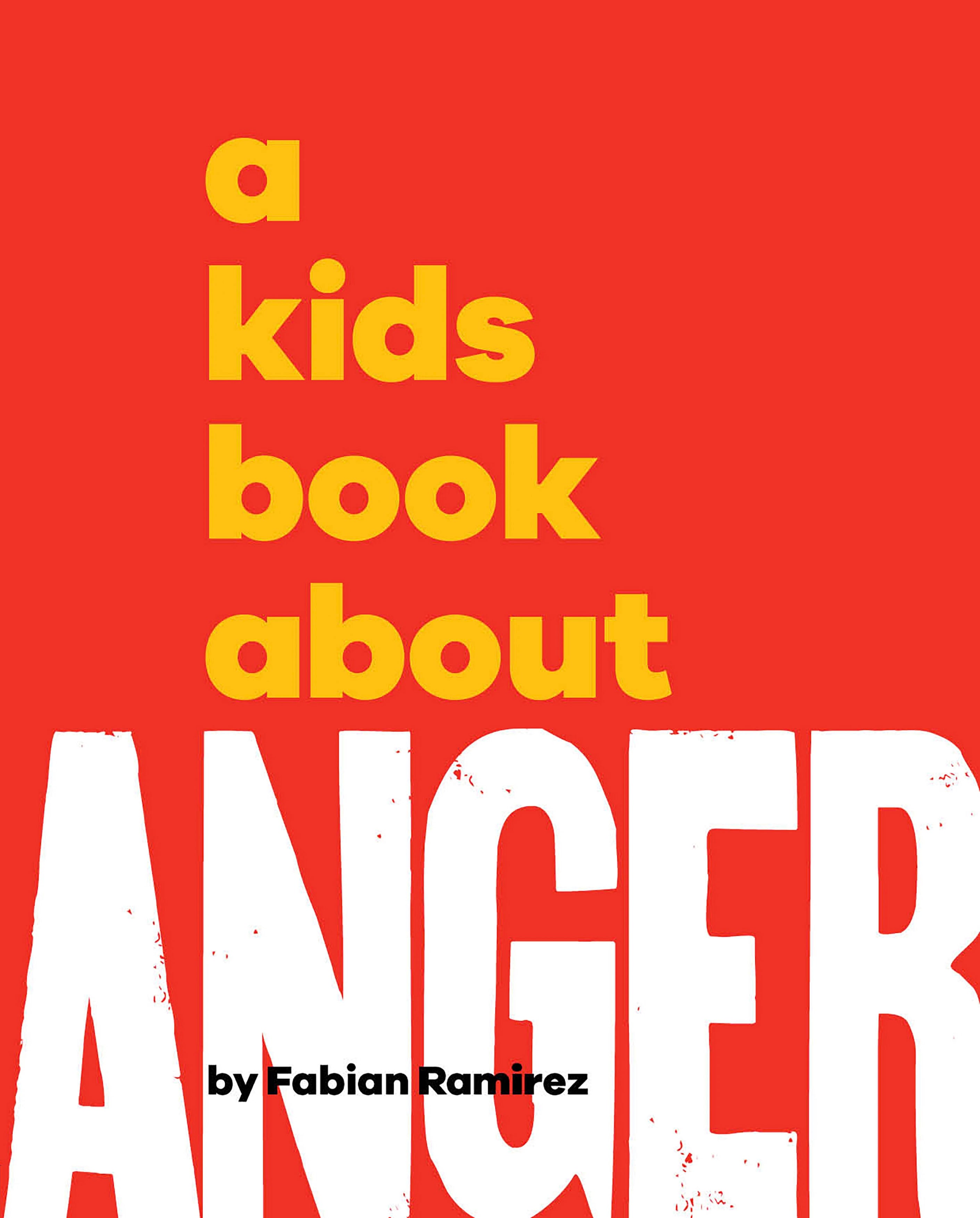A Kids Book About Anger – DK